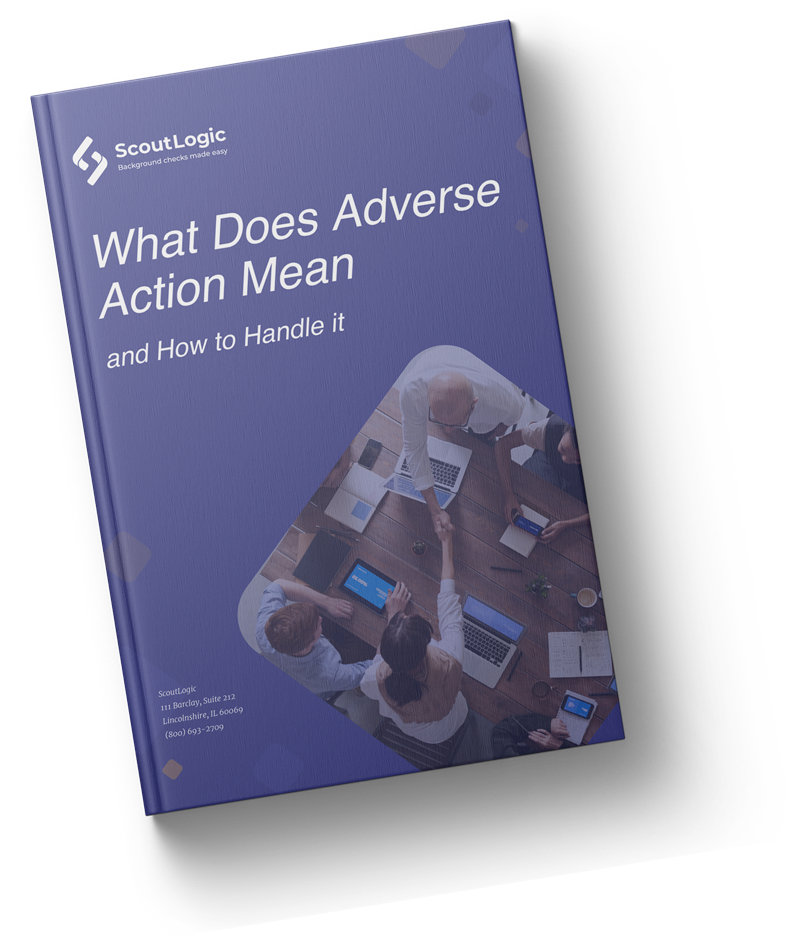 Your Guide to Adverse Action | Free Downloadable Guide