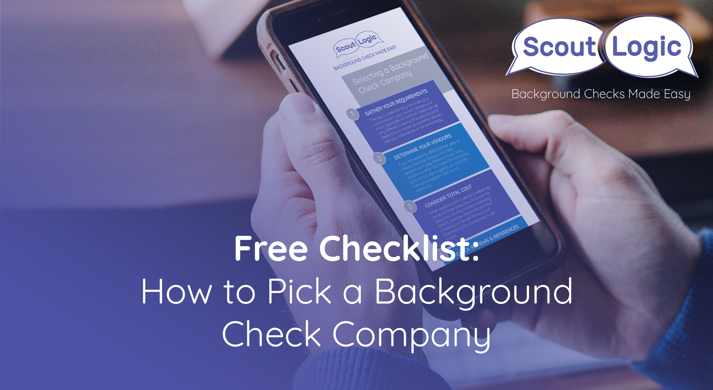 Free Download, How to Pick a Background Check Company | ScoutLogic