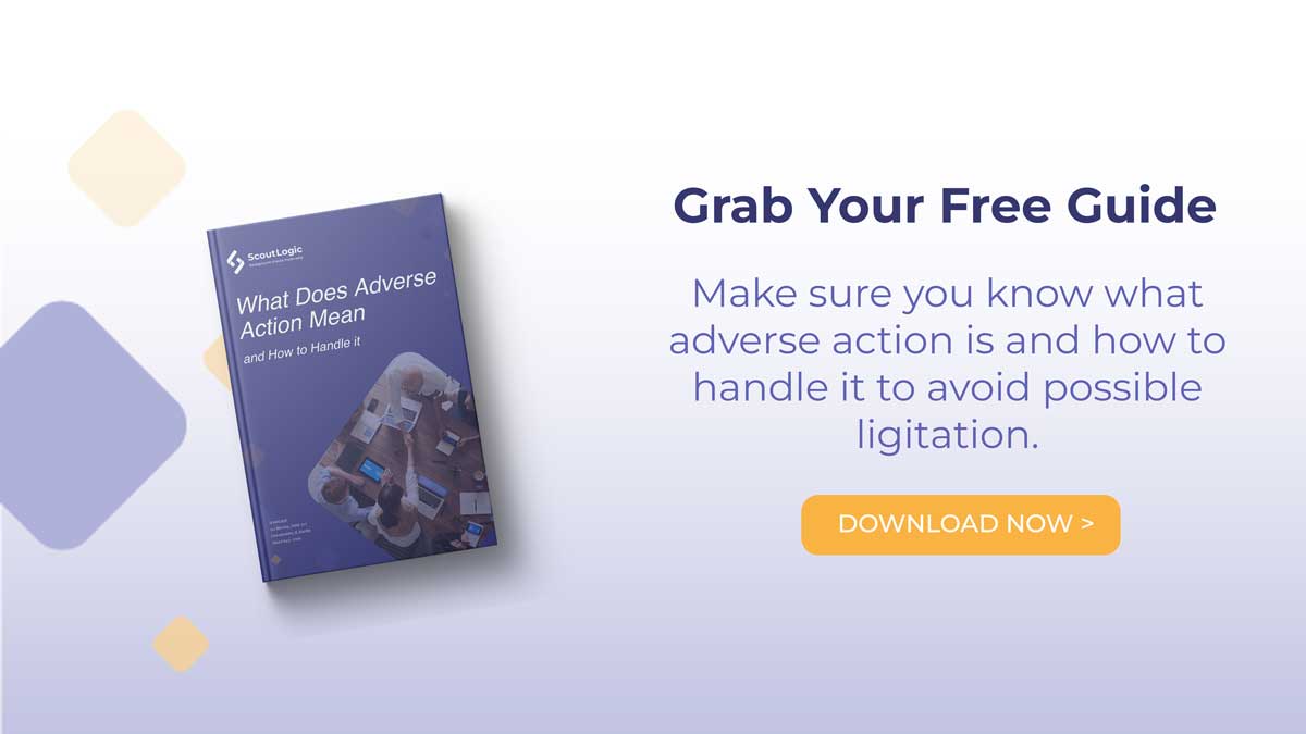 Your Guide to Adverse Action | Free Downloadable Guide